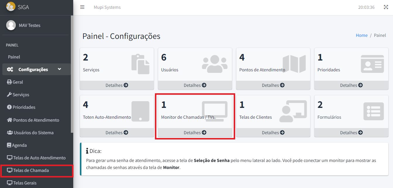 Como configurar telas de chamada de senhas de atendimento